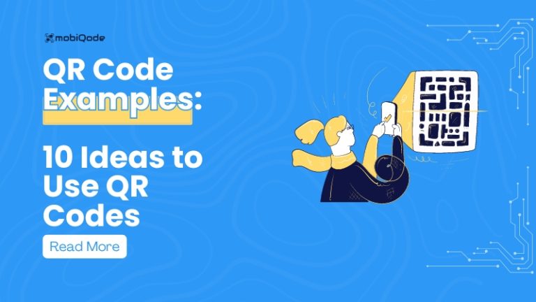 QR code Examples and 10 ways to use QR codes in Business