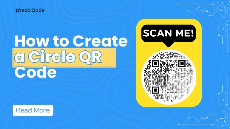 How to Create Circle QR Codes - mobiQode