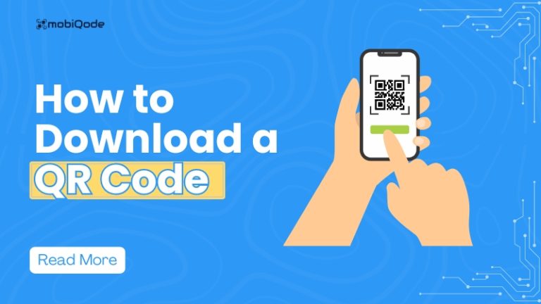 How to Download QR Codes (All Formats) | mobiQode