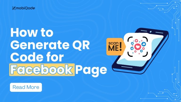 How to Generate QR Codes for your Facebook Page - mobiQode