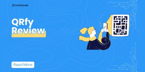 QRfy Review: Features, Pricing & Alternatives - mobiQode