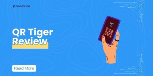 QR Tiger Review: Features, Pricing & Alternatives - mobiQode